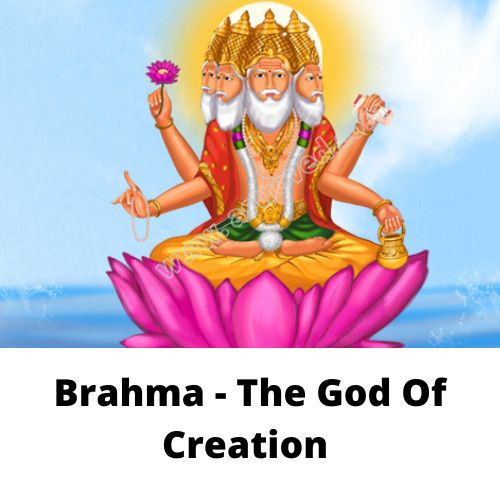 Brahma - The God Of Creation